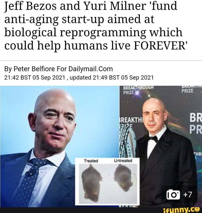 Jeff Bezos and Yuri Milner 'fund anti-aging start-up aimed at ... Jeff Bezos and Yuri Milner 'fund anti-aging start-up aimed at ...