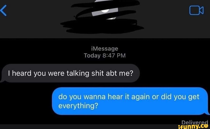 Quotes Heard You Talkin Shit