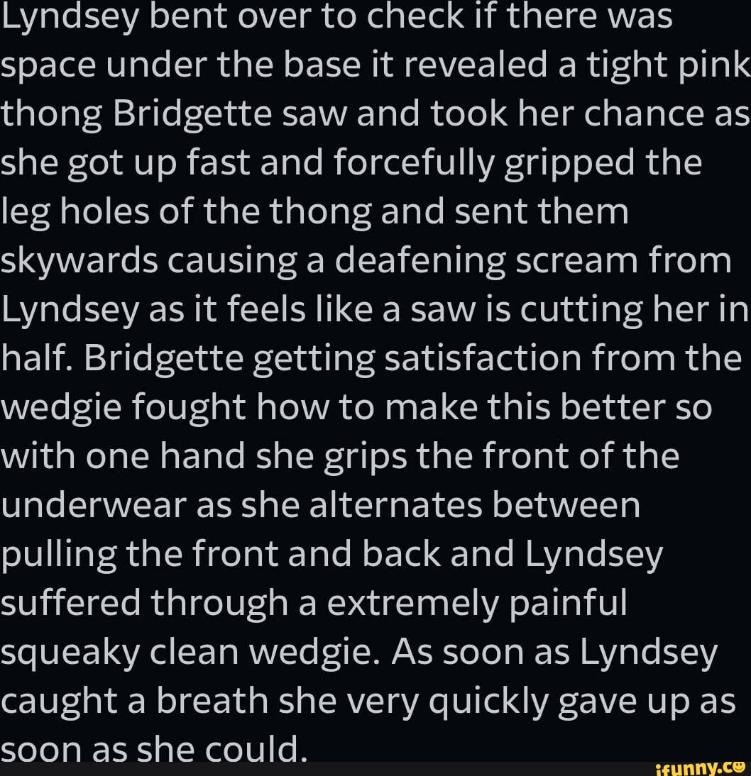 Lyndsey bent over to check If there was Space under the base it ...