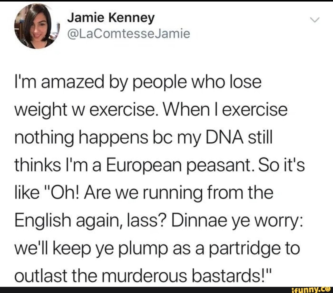I'm amazed by people who lose weight w exercise. When I exercise ...