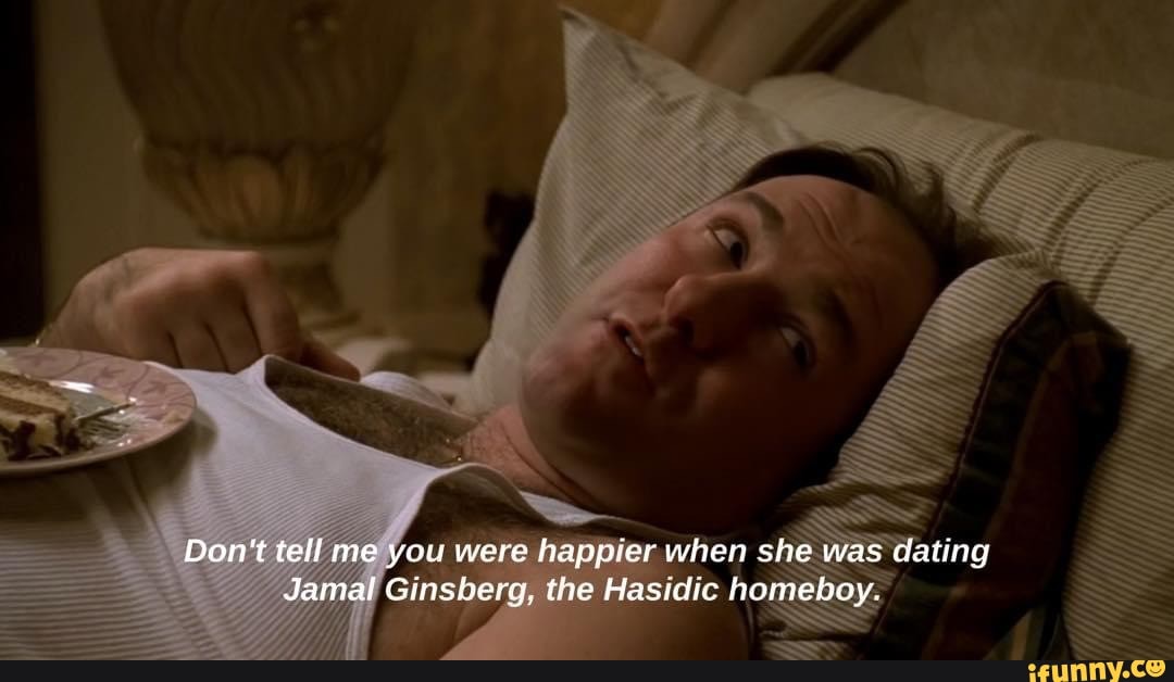 Don't tell me you were happier when she was dating Jamal Ginsberg, the ...