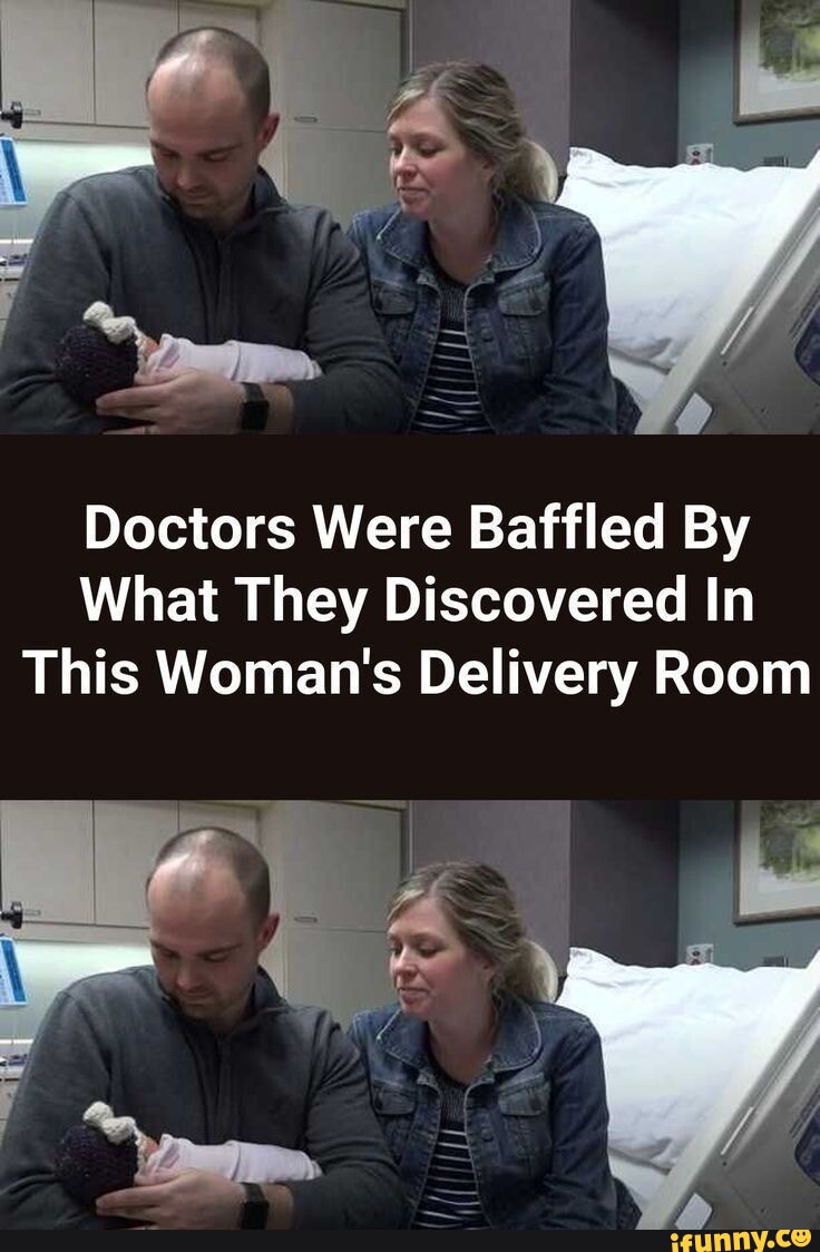 Doctors Were Baffled By What They Discovered In This Woman's Delivery ...