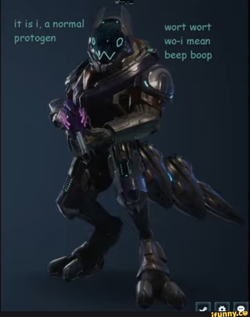 S anorme wort wort protogen wo-i mean beep boop - iFunny