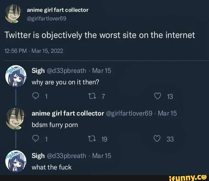 \ anime girl fart collector @girlfartlover69 Twitter is objectively the ...