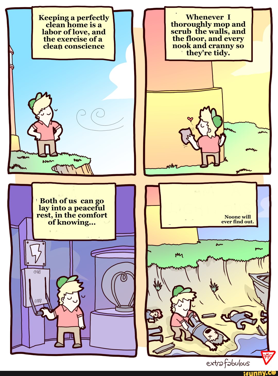 Keeping A Perfectly Clean Home Is A Labor Of Love And The Exercise Of