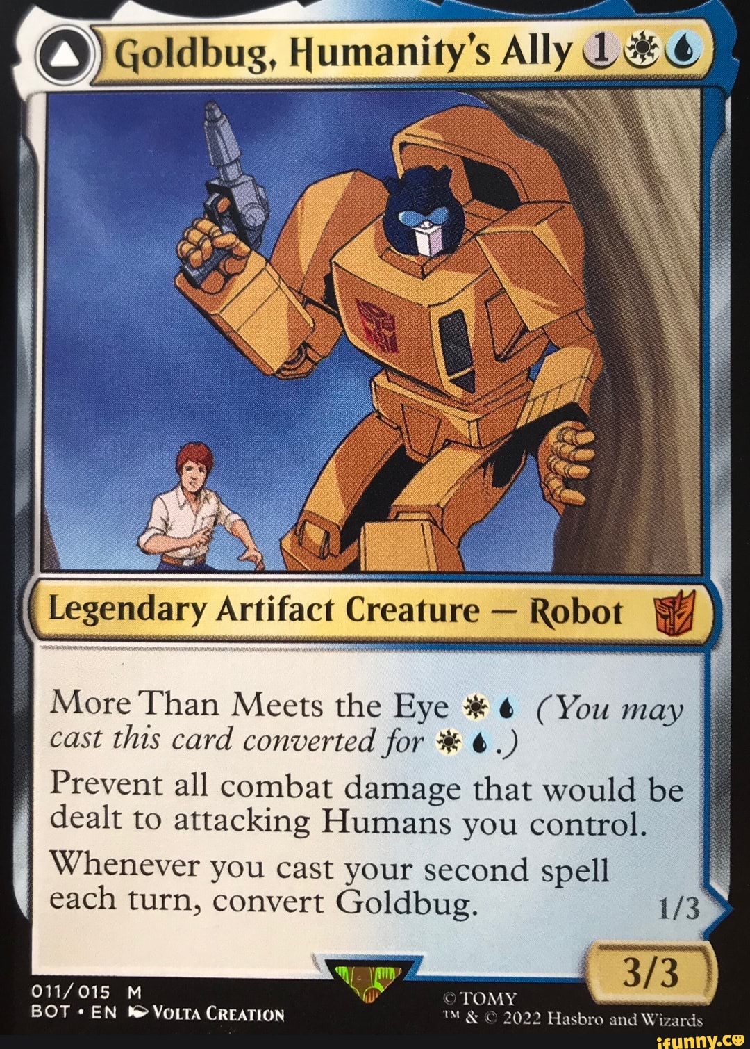 Bug, Ally Legendary Creature Robot More Than Meets the Eye * (You may ...