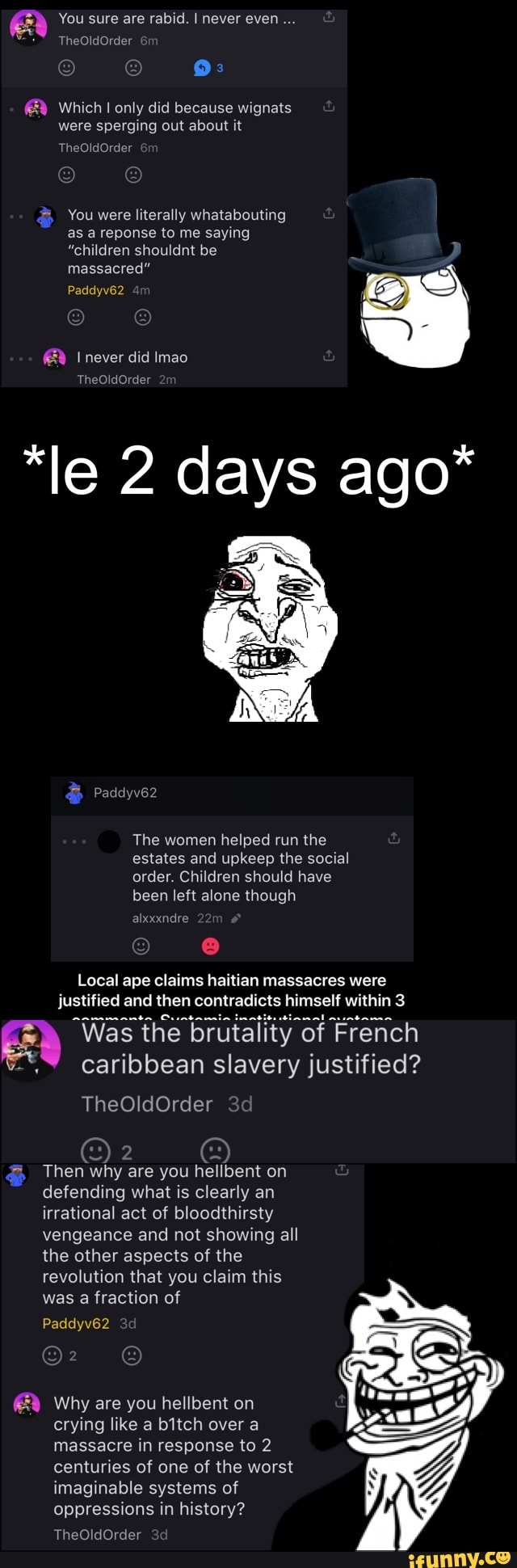 Which I only did because wignats were sperging out about it You were ...