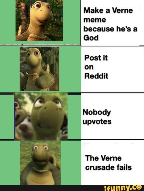 Make a Verne meme because he's a God Post it on Reddit The Verne ...