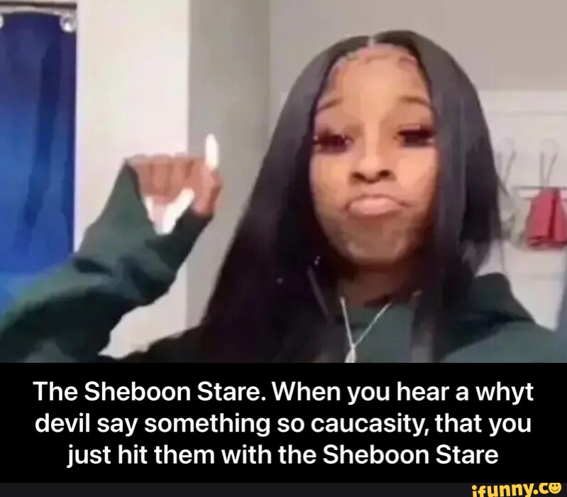 Sheboon memes. Best Collection of funny Sheboon pictures on iFunny