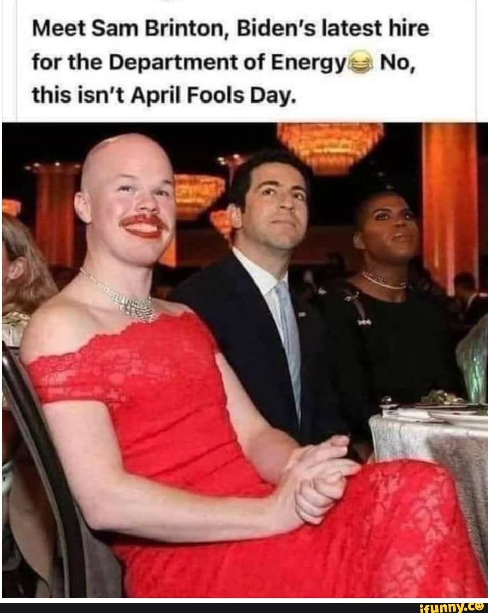 Meet Sam Brinton, Biden's latest hire for the Department of Energy= No ...