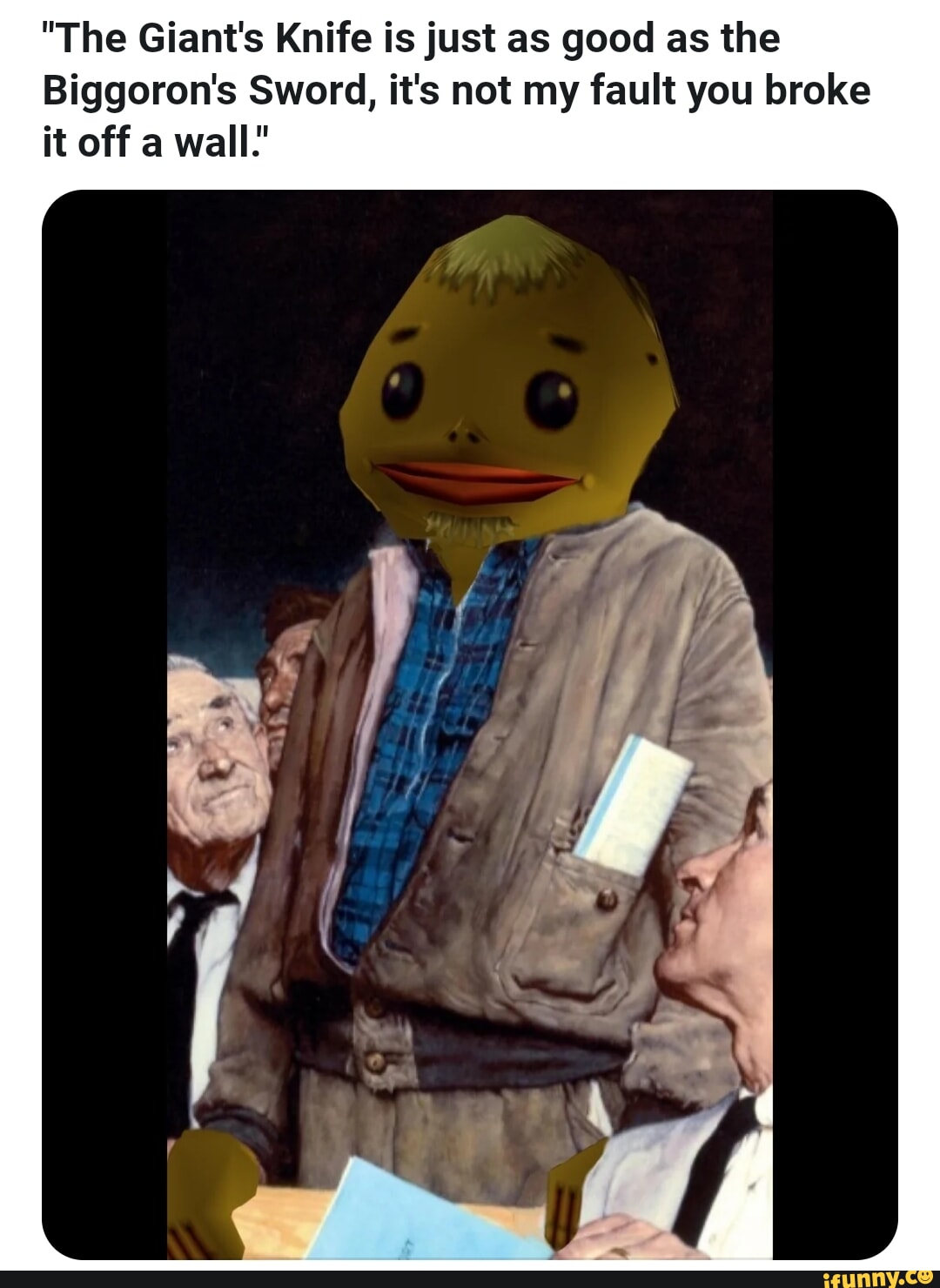 "The Giant's Knife is just as good as the Biggoron's Sword, it's not my ...