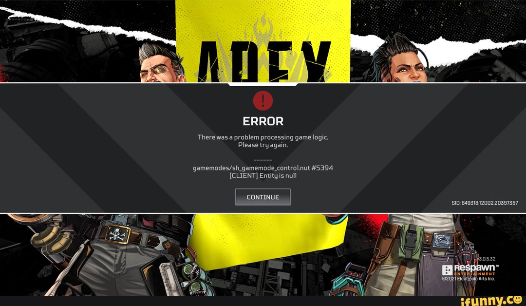 ERROR There was a problem processing game logic. Please try again. #5394 [CLIENT] Entity is null ...