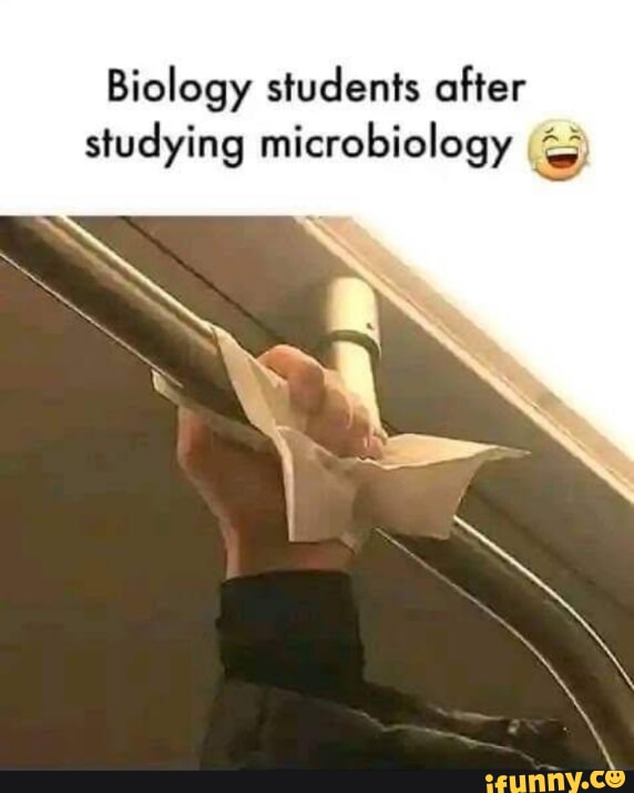 Microbiology memes. Best Collection of funny Microbiology pictures on ...