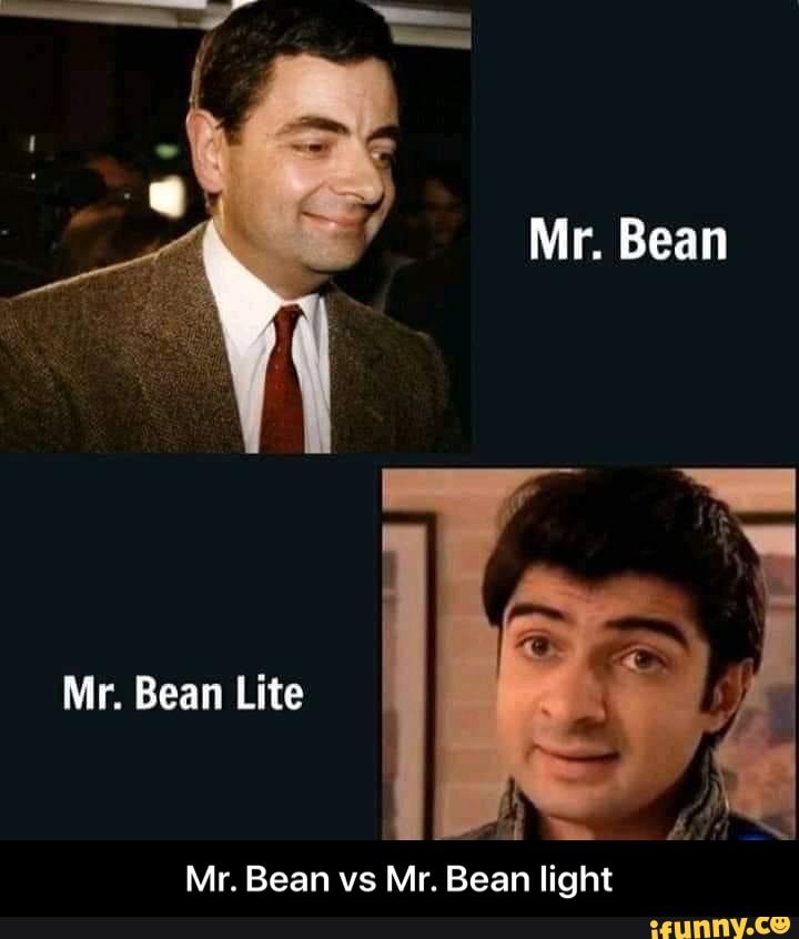 Mr. Bean Lite Mr. Bean vs Mr. Bean light - Mr. Bean vs Mr. Bean light ...