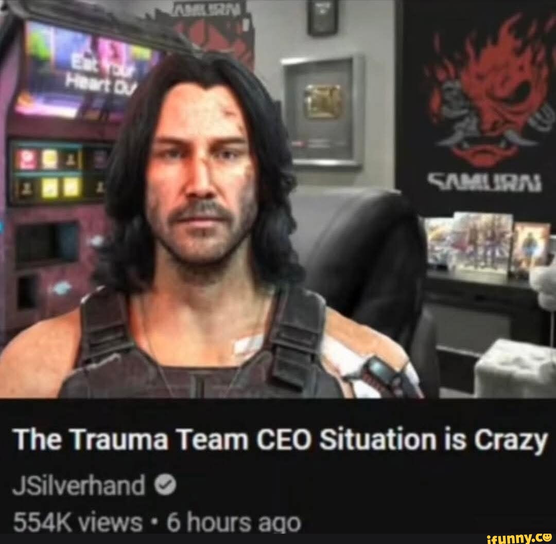 The Trauma Team CEO Situation is Crazy JSilverhand 554K views 6 hours ...