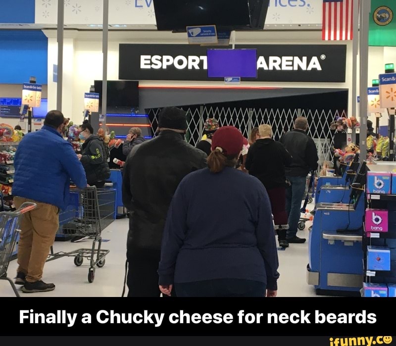 ESPOR1 ARENA' Finally a Chucky cheese for neck beards - Finally a ...