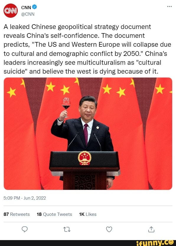 CNN@ @CNN A leaked Chinese geopolitical strategy document reveals China ...