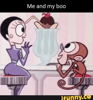 Me and my boo - iFunny