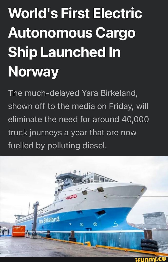 World's First Electric Autonomous Cargo Ship Launched In Norway The ...