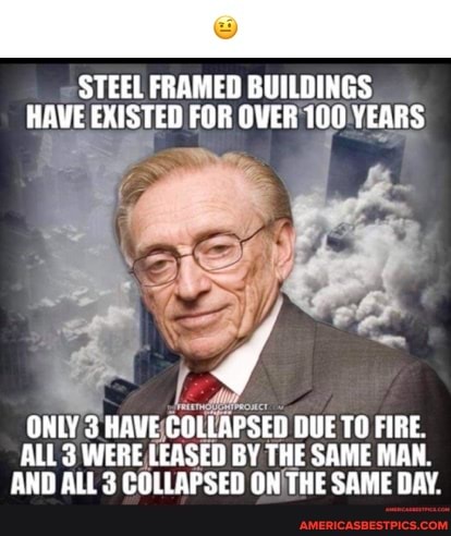 STEEL FRAMED BUILDINGS HAVE EXISTED FOR OVER 100 YEARS ONLY 3 HAVE ...