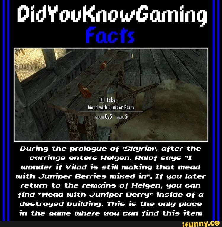 DidYouKnowGaming Facts E) Take Mead with Juniper Berry weit "vawe 5 ...