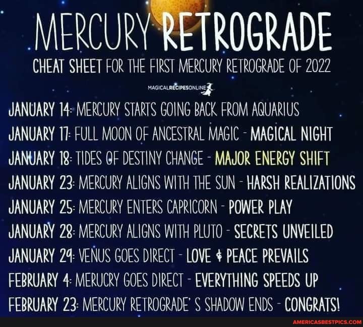 MERCURY RETROGRADE CHEAT SHEET FOR THE FIRST MERCURY RETROGRADE OF 2022 ...