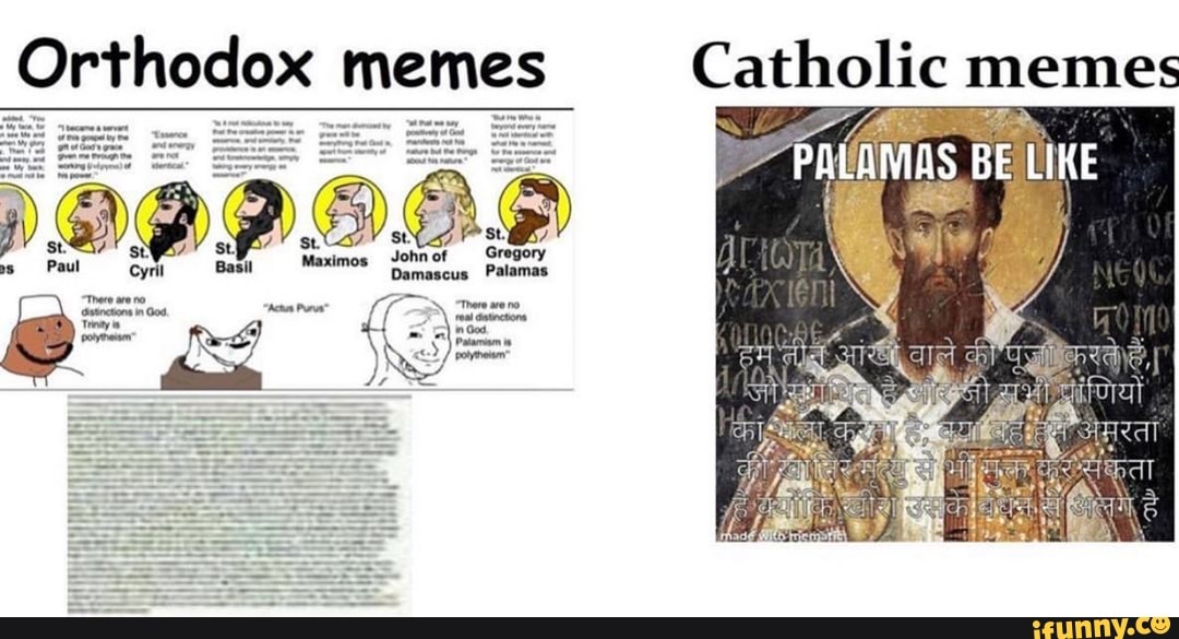 Orthodox memes Catholic memes - iFunny
