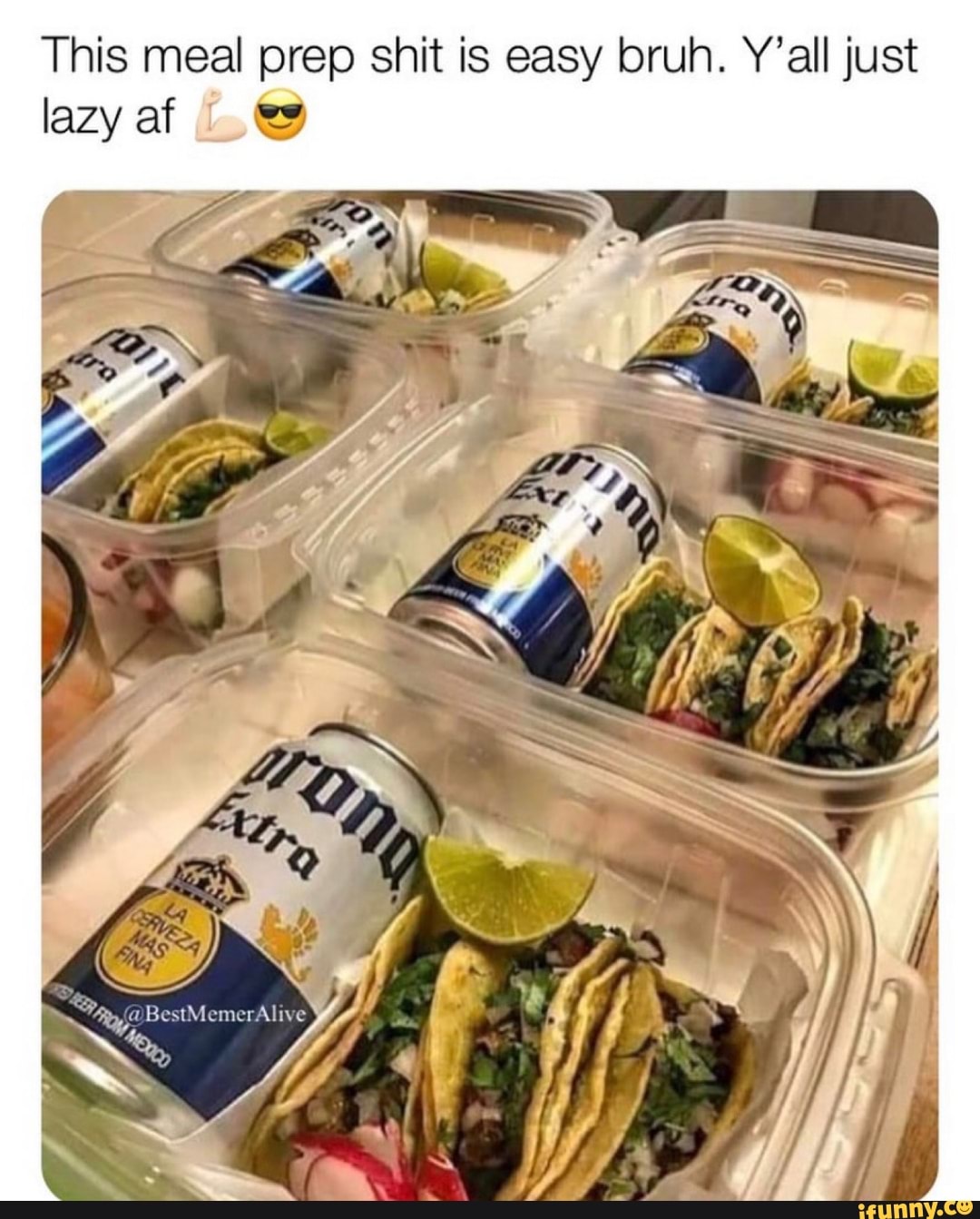 This meal prep shit is easy bruh. Y'all just lazy af in BestMemerAlive ...