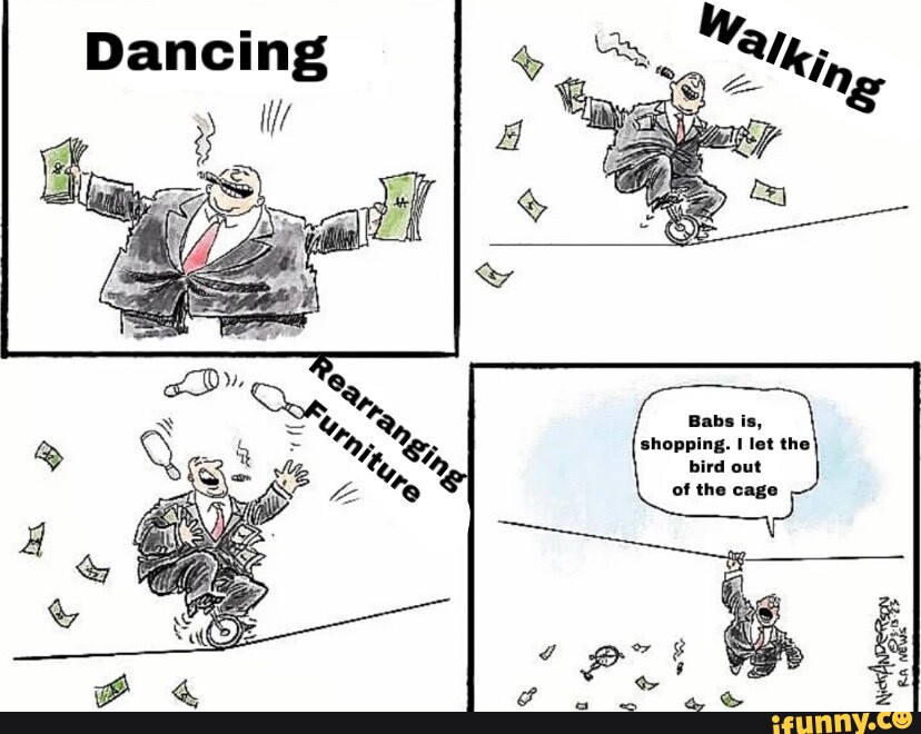 Dancing Babs is, shopping. I let the bird out of the cage - iFunny