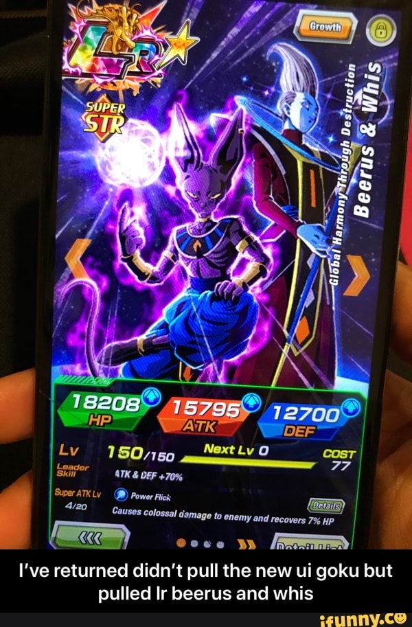 A O cc I've returned didn't pull the new ui goku but pulled Ir beerus ...