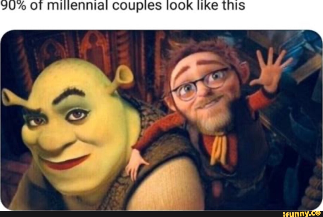 90% Of millennial Couples look like - iFunny