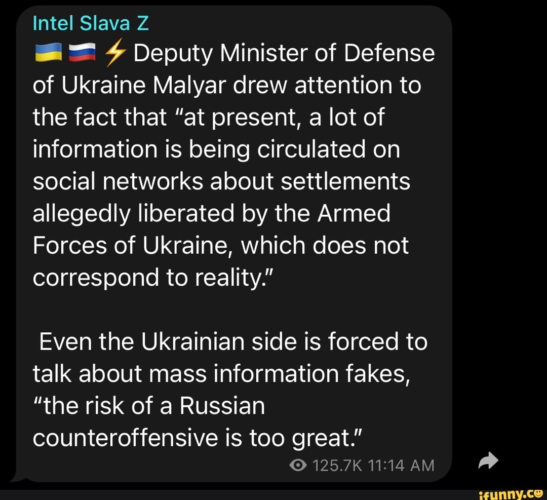 Intel Slava Z Deputy Minister of Defense of Ukraine Malyar drew ...