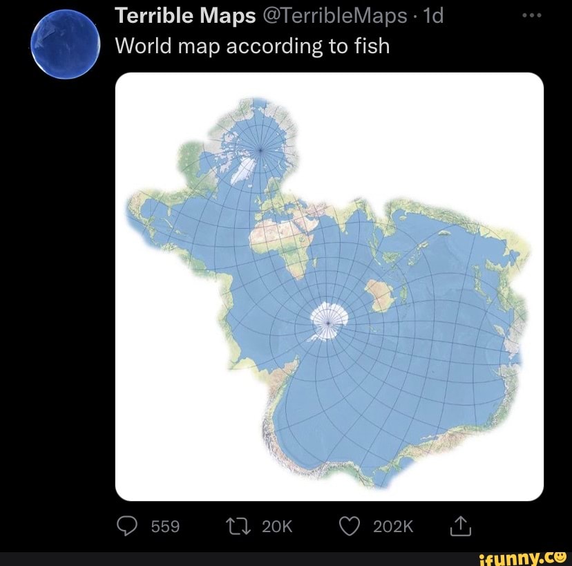 World map according to fish 202k Terrible Maps @TerribleMaps id - iFunny
