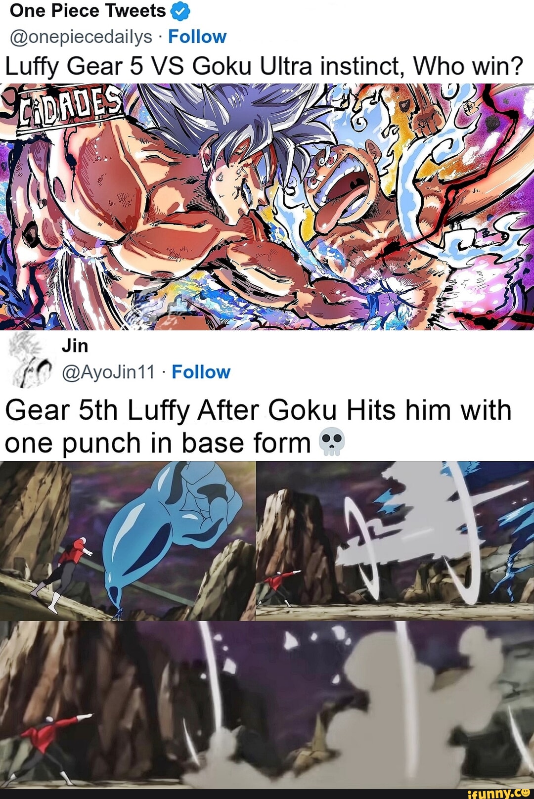 One Piece Tweets @onepiecedailys Follow Luffy Gear VS Goku Ultra ...