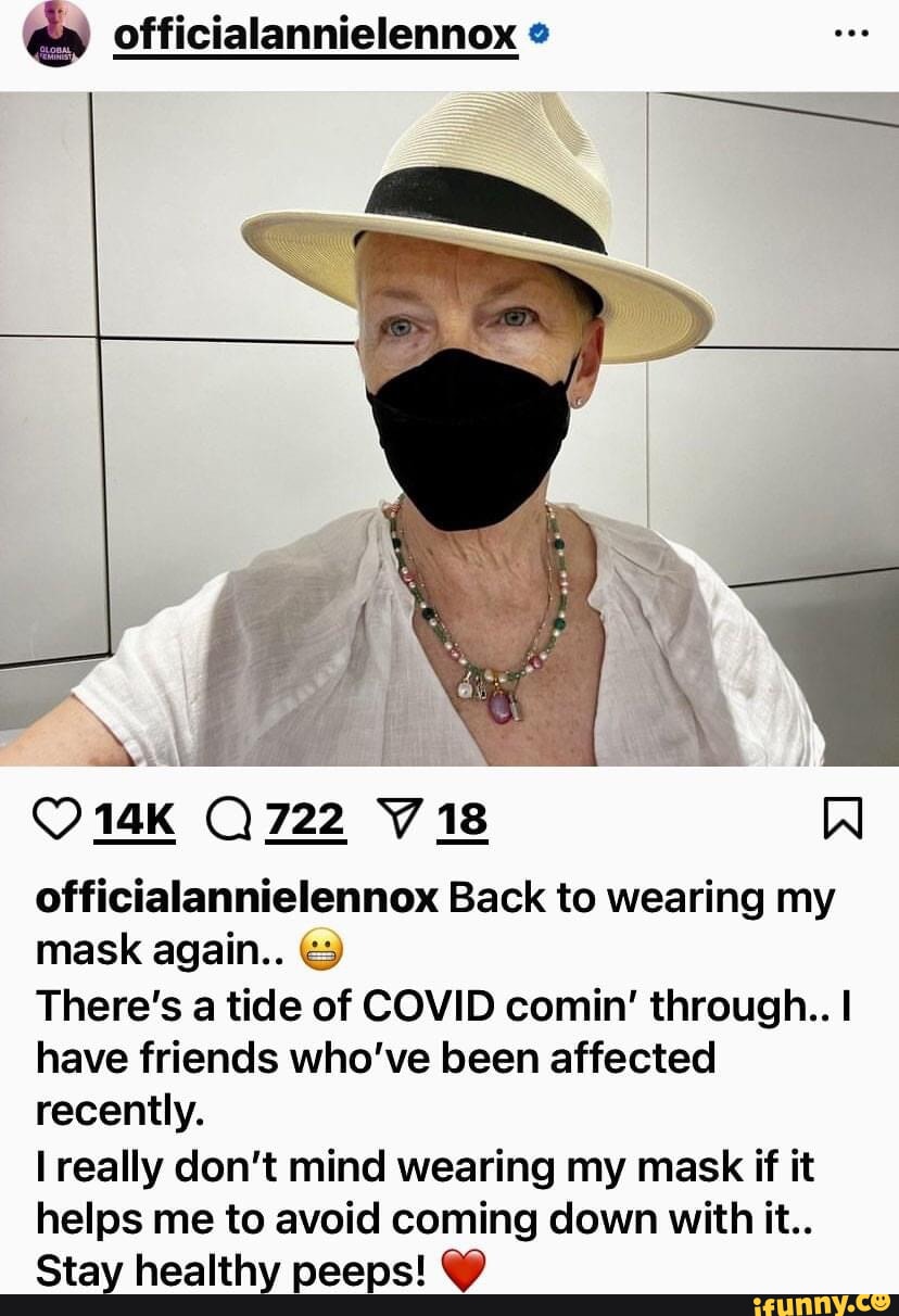 Officialannielennox I Q722 officialannielennox Back to wearing my mask ...