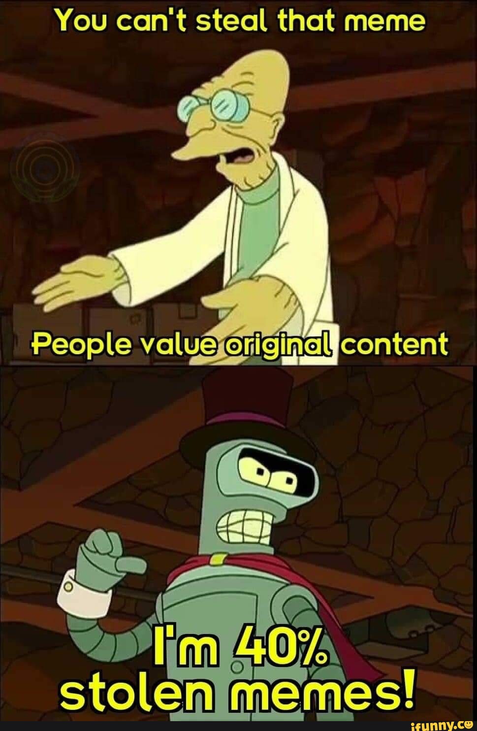 You can't steal that meme People valuejoriginaljcontent memes! Capri ...