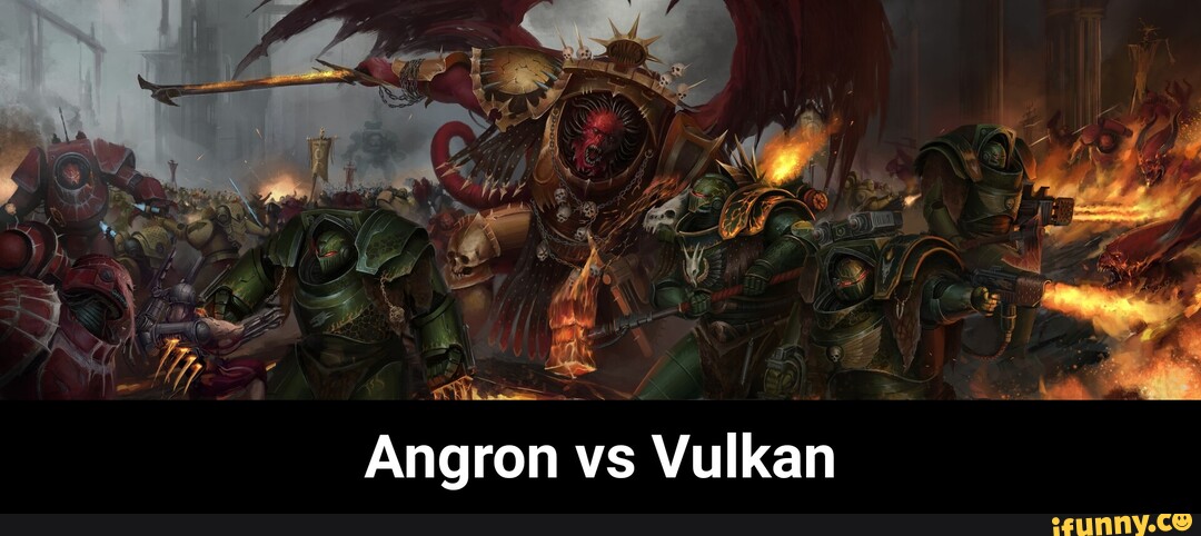 Angron memes. Best Collection of funny Angron pictures on iFunny