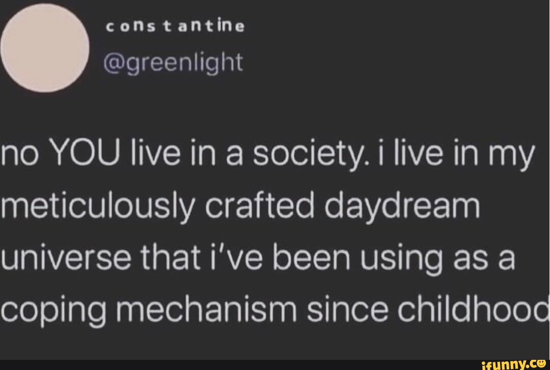 Daydream memes. Best Collection of funny Daydream pictures on iFunny
