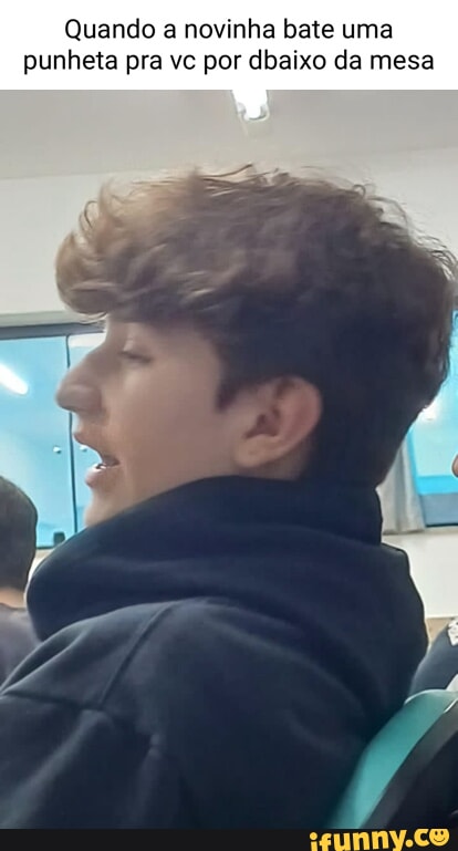 quando-a-novinha-bate-uma-punheta-pra-vc-por-dbaixo-da-mesa-ifunny-brazil