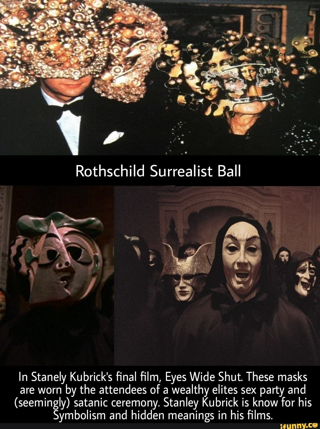 Rothschild Surrealist Ball OP In Stanely Kubrick's final film, Eyes ...