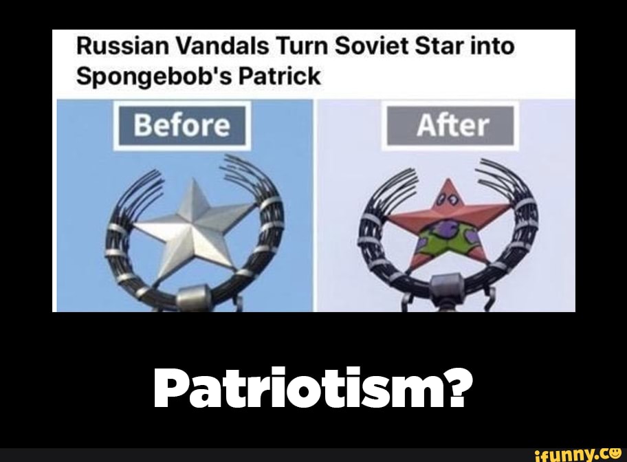 Patriotism? - Russian Vandals Turn Soviet Star into Spongebob's Patrick ...
