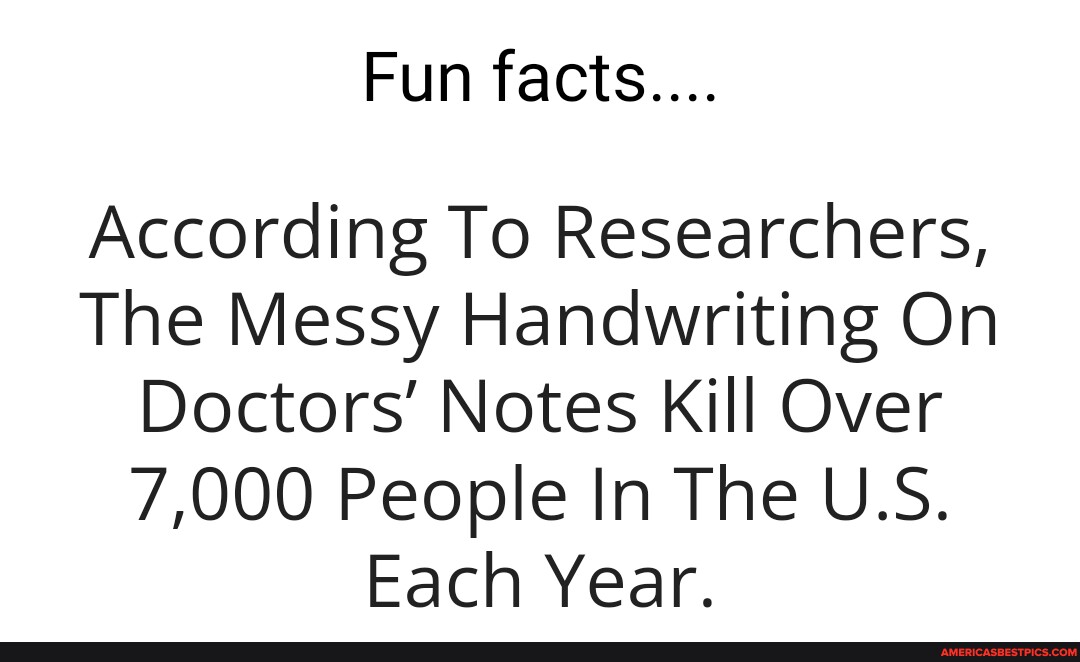 Fun facts... According To Researchers, The Messy Handwriting On Doctors ...