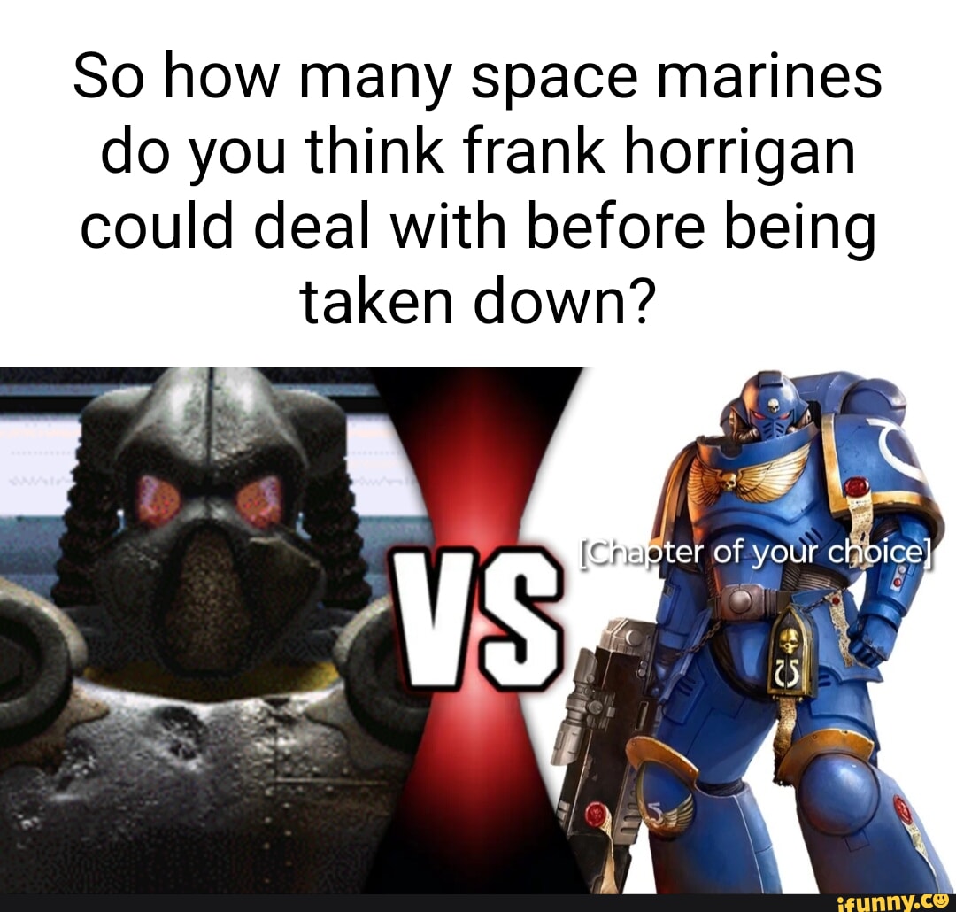 Frank Horrigan Memes