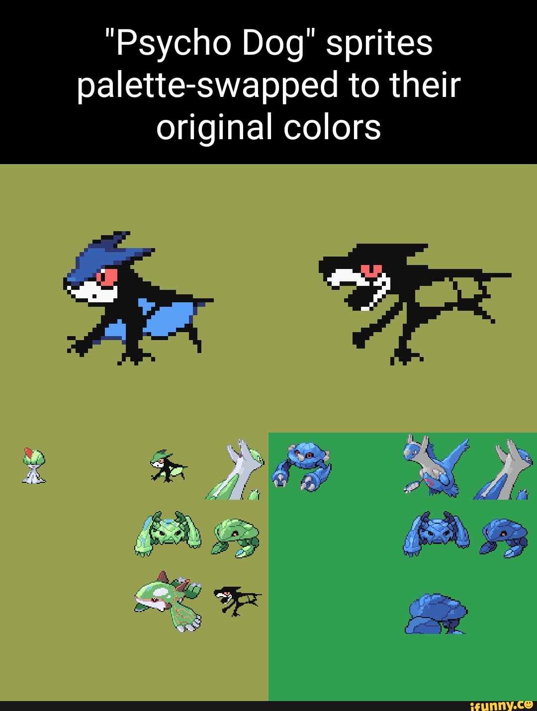 "Psycho Dog" sprites palette-swapped to their original colors Bs - iFunny