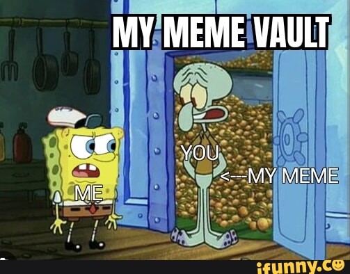 My Meme Vault Me