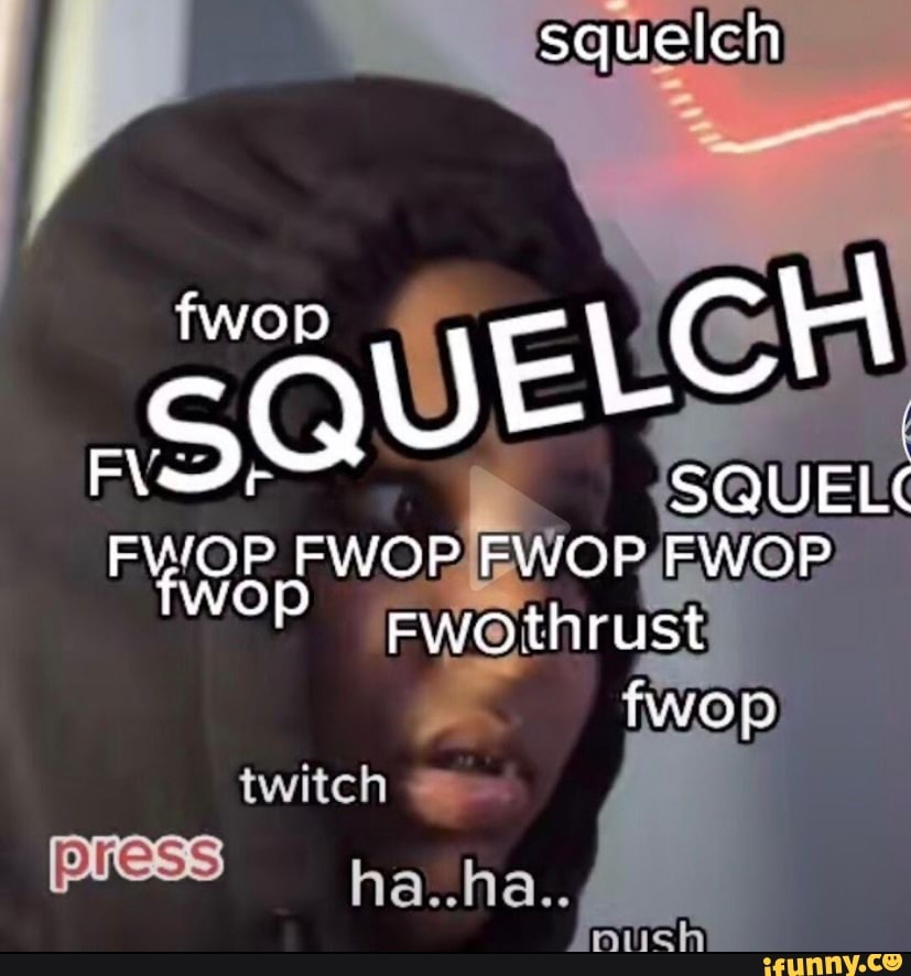 Fwop memes. Best Collection of funny Fwop pictures on iFunny