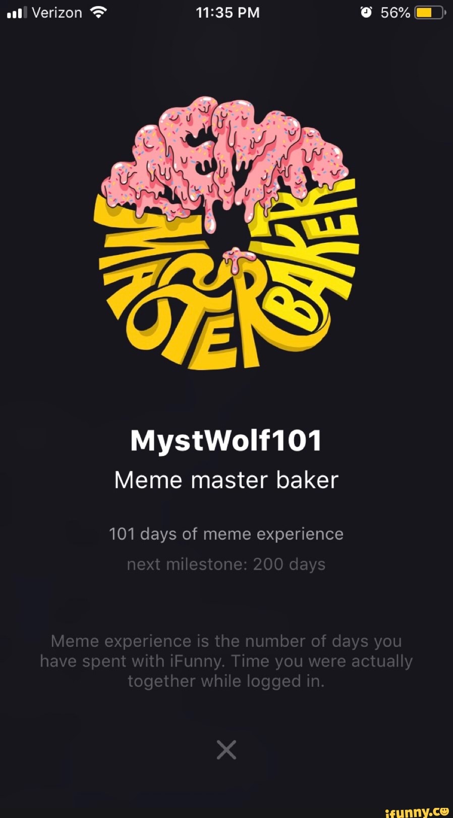 MystWolf101 Meme master baker 101 days of meme experience - iFunny