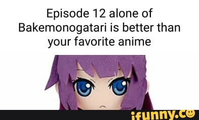 Bakemonogatari memes. Best Collection of funny Bakemonogatari pictures ...