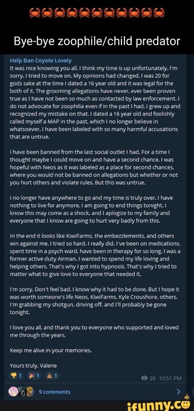 Bye-bye predator Help Ban Coyote Lovely twas nice knowing you all ...