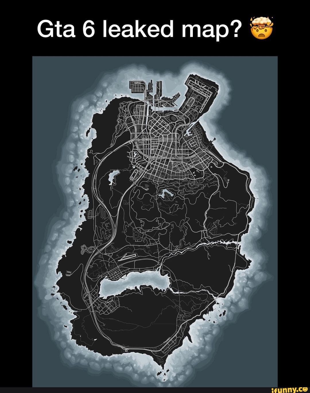 Gta 6 leaked map? - iFunny